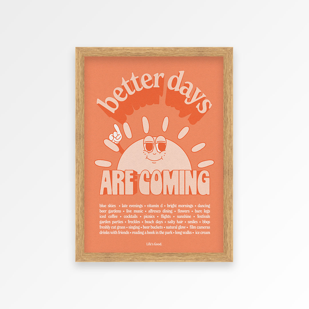 Better Days Print – Proper Good