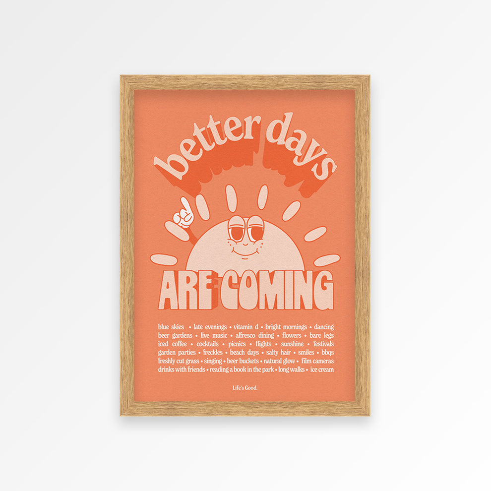 Better Days Print – Proper Good