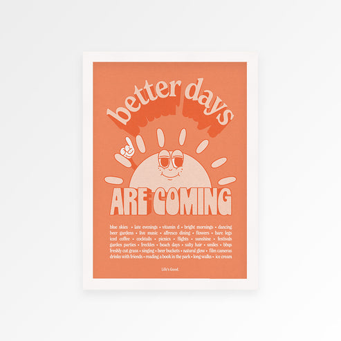 Better Days Print – Proper Good
