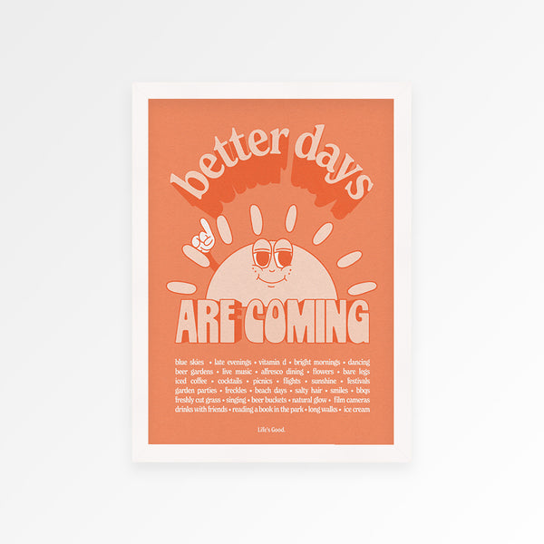 Better Days Print – Proper Good
