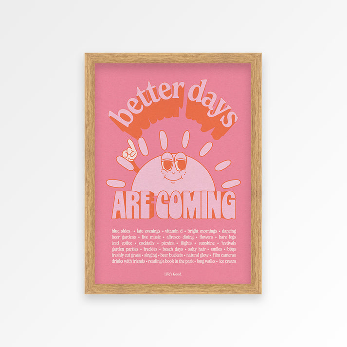 Better Days Print – Proper Good