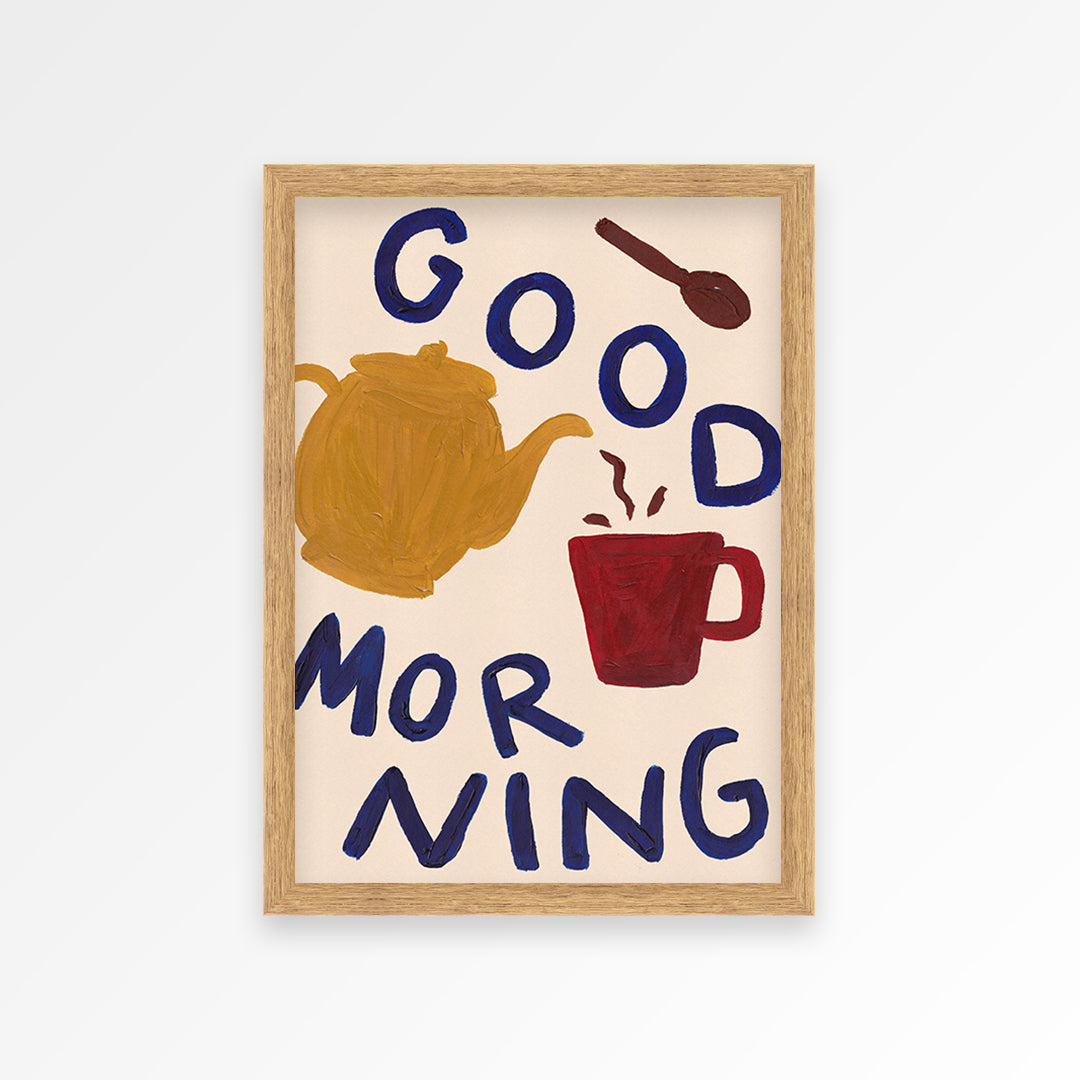 Good Morning Hand Painted Print – Proper Good