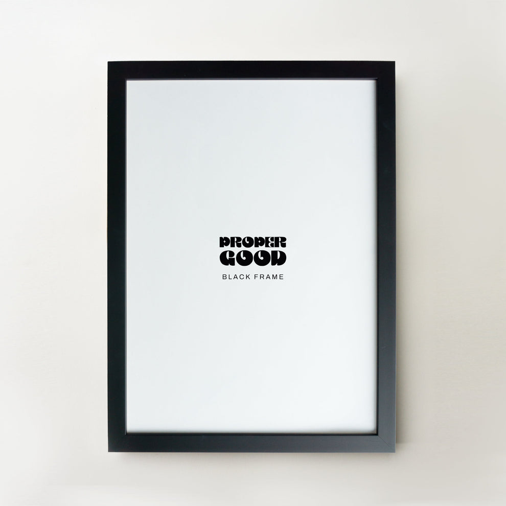 BLACK WOOD FRAME – Proper Good